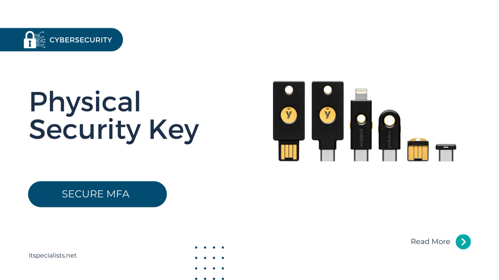 Strengthening MFA with a Physical Security Key | IT Specialists