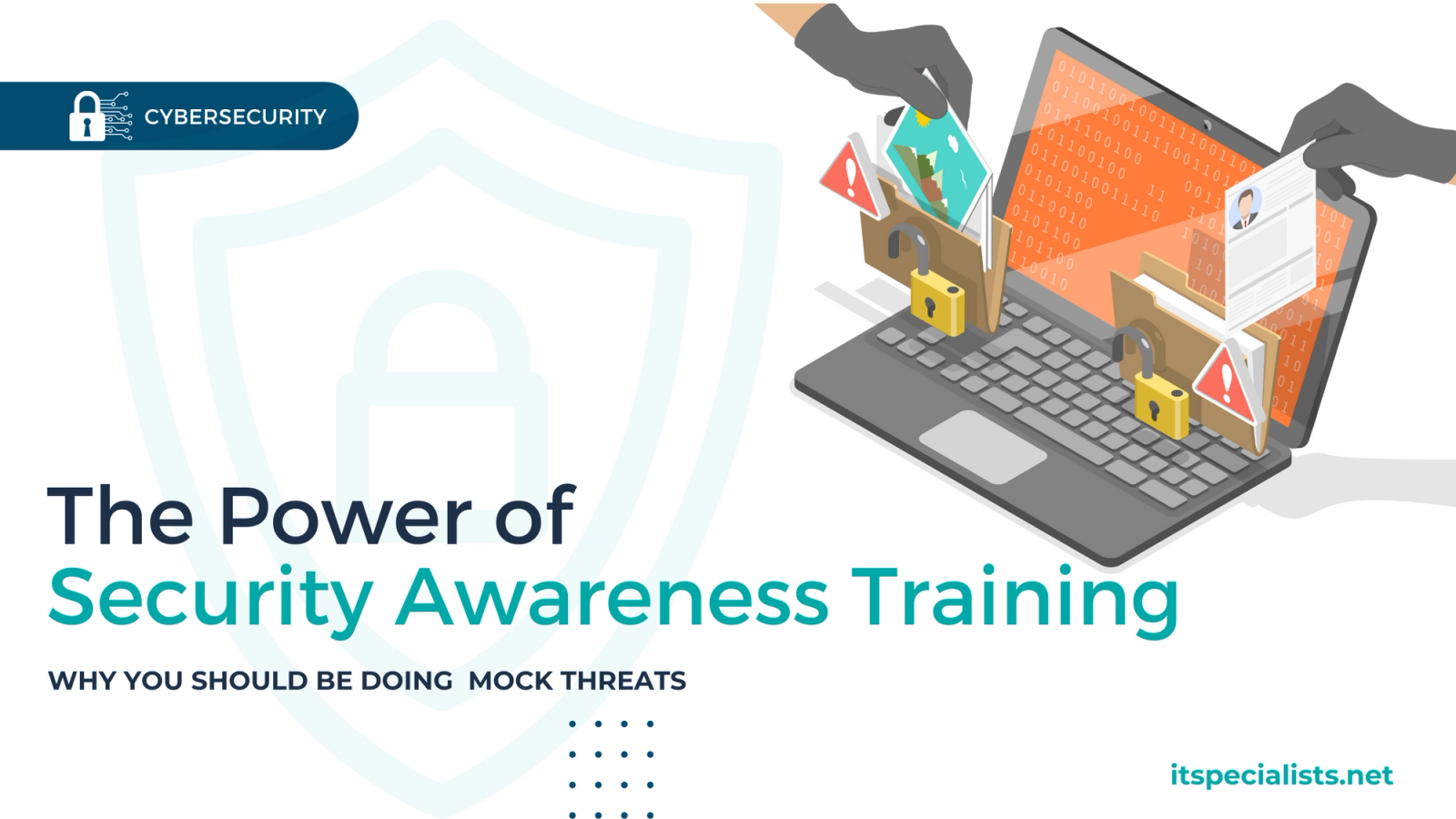 The Power of Security Awareness Training | IT Specialists