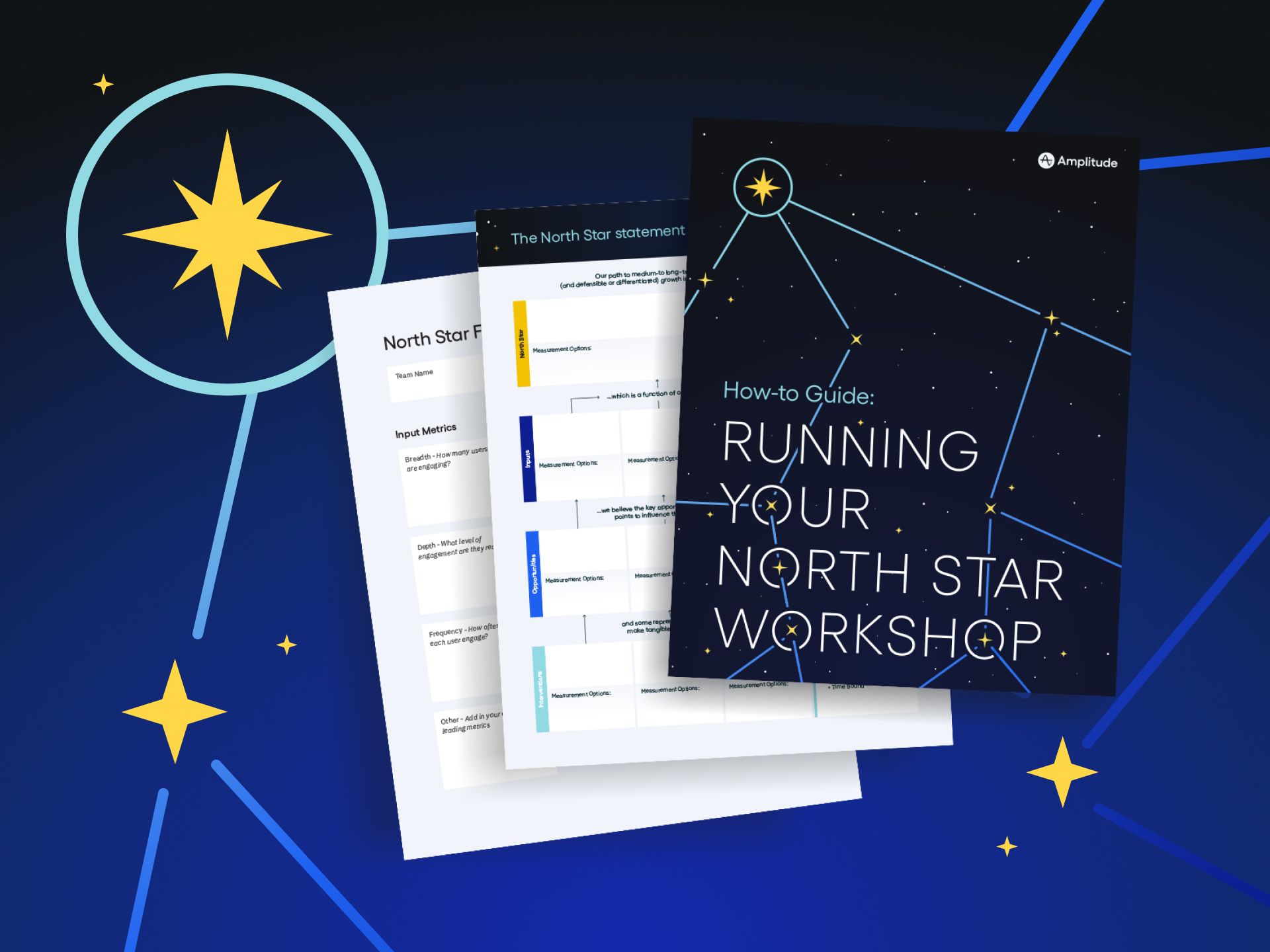 How-to Guide: Running Your North Star Workshop | Amplitude