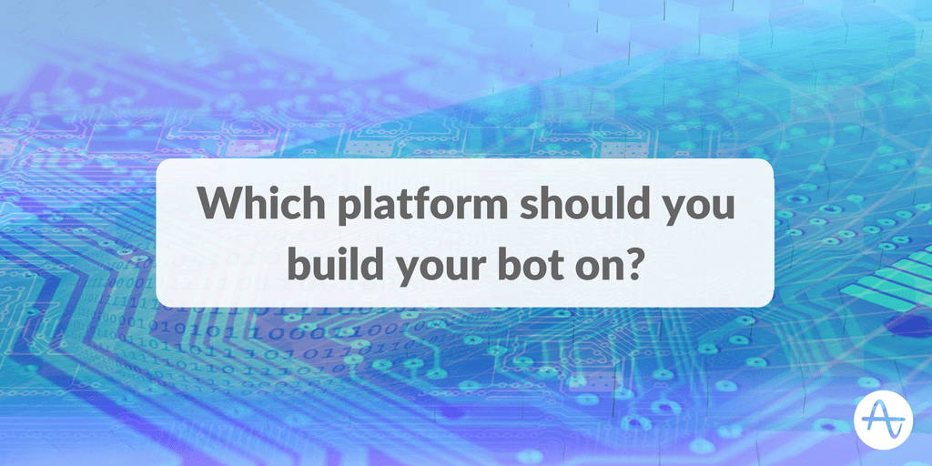 Which Platform Should You Build Your Bot On? | Amplitude