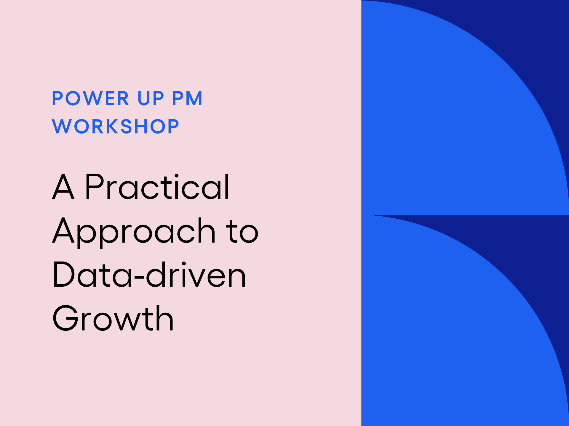 Power Up PM - A Practical Approach to Data-driven Growth | Amplitude