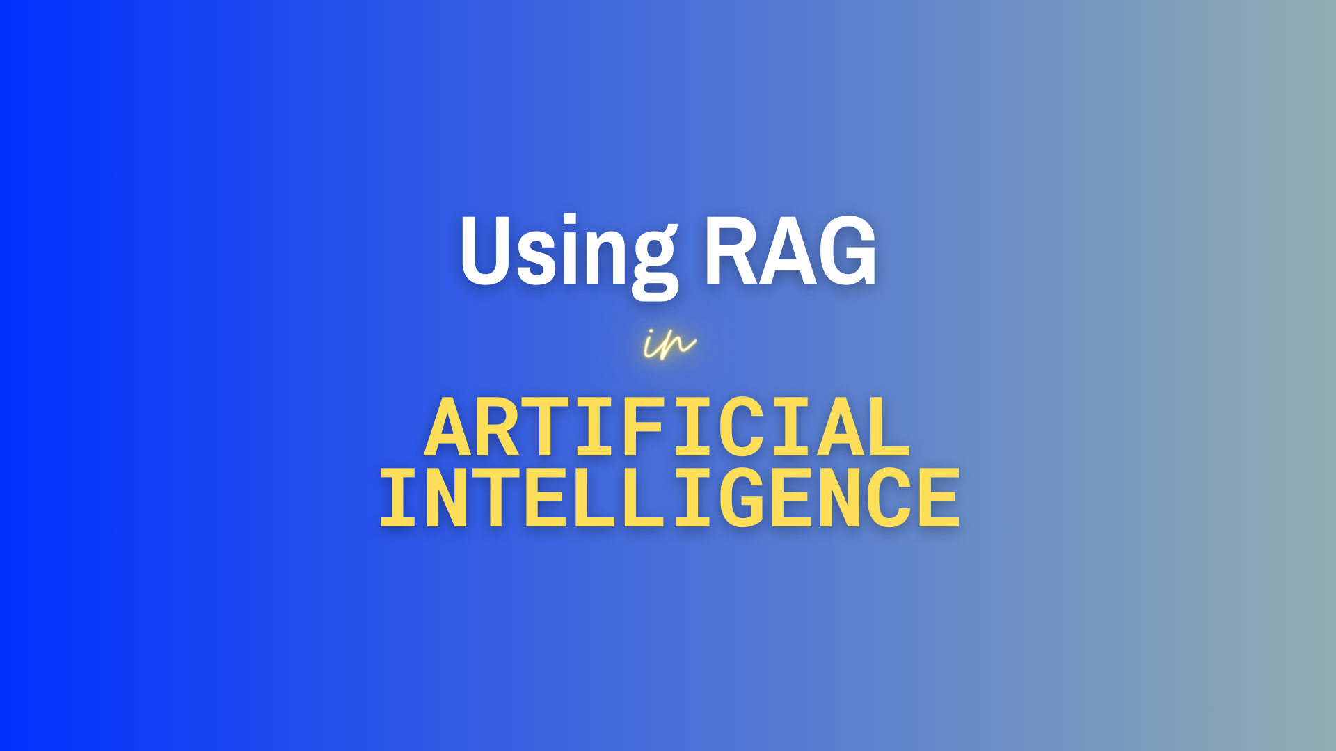 Using Retrieval-Augmented Generation (RAG) in Artificial Intelligence | evolvingDev