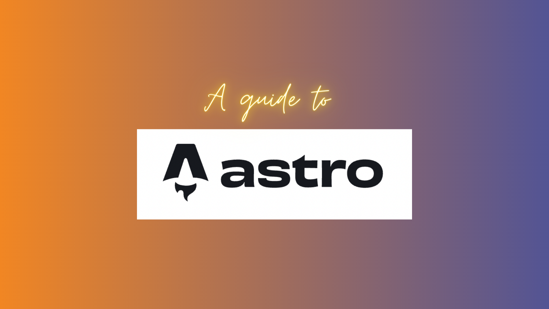 The Astro Framework Guide: Accelerating Web Development | evolvingDev