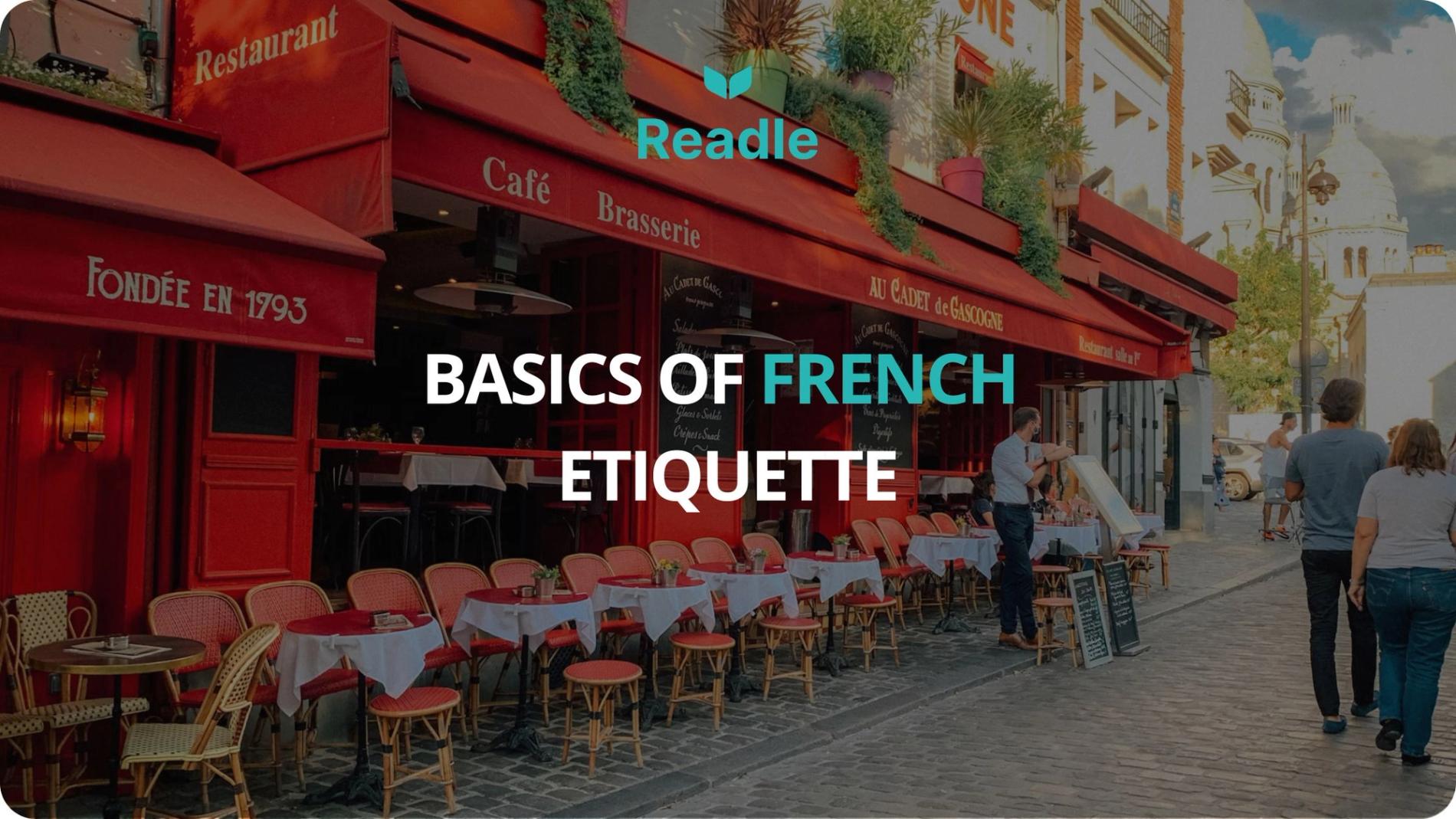 French Etiquette Basics: 10 Things You Need to Know | Readle