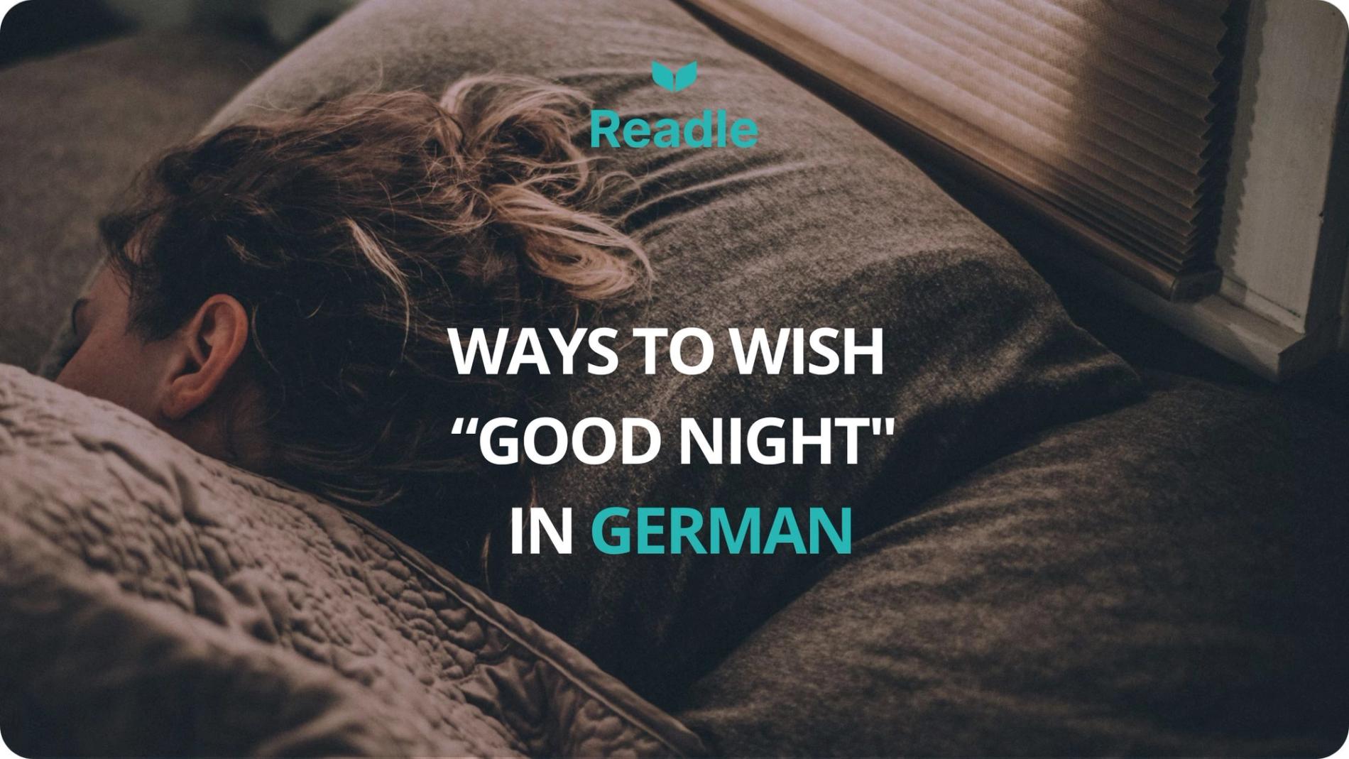 Essential German Phrases: How to Wish "Good Night" in German (with ...