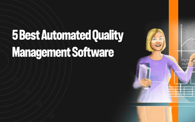 5 Best Automated Quality Management Software in 2025