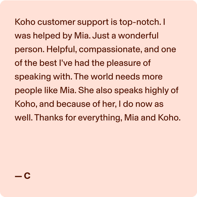 Contact KOHO's Helpful Customer Support Team | Made For Your Money