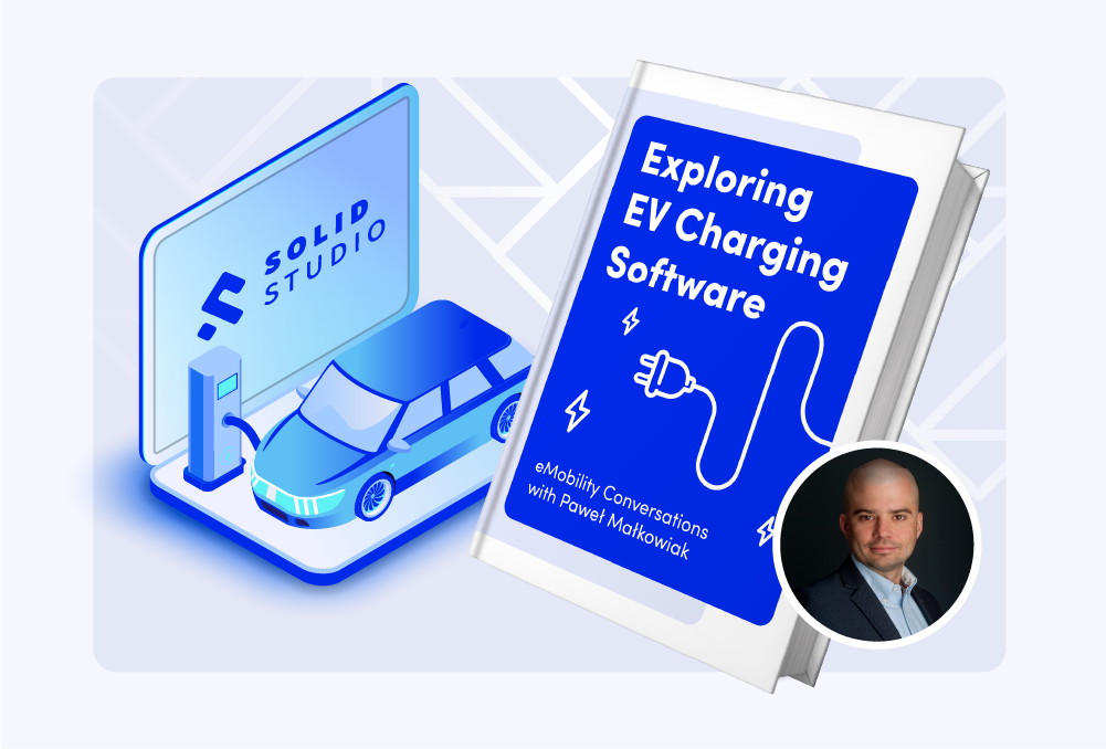 Exploring EV Charging Software - the ebook | Solidstudio