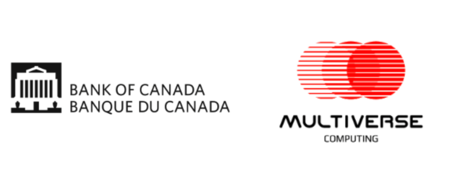 Bank of Canada and Multiverse Computing Complete Preliminary Quantum ...