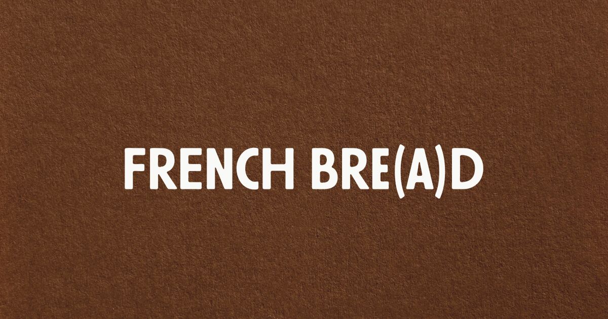 French Bre(a)d | French Bre(a)d Studio