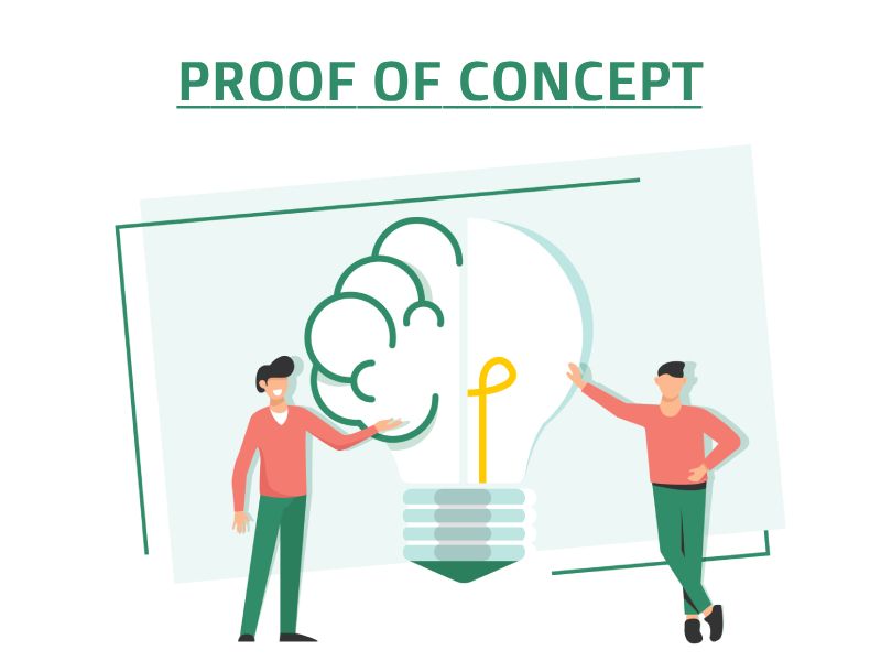 Everything You Need to Know About Proof of Concept (PoC)