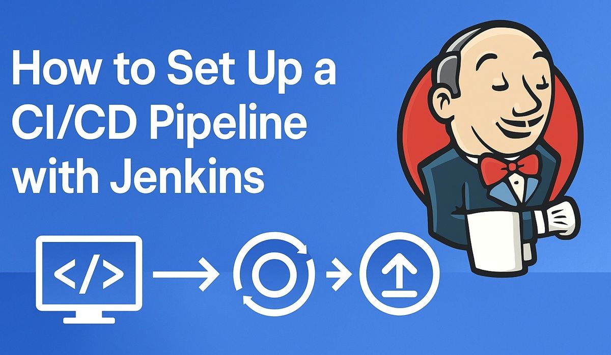 How to Set Up a Complete CI/CD Pipeline with Jenkins (Automated Website ...