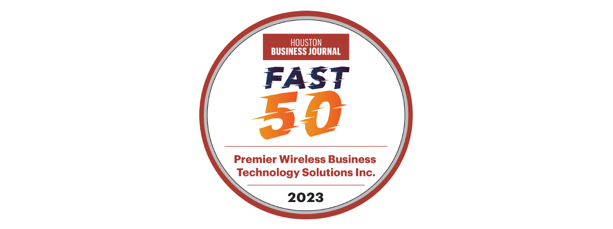Premier Wireless Rockets to 6th Place on Houston Business Journal's ...