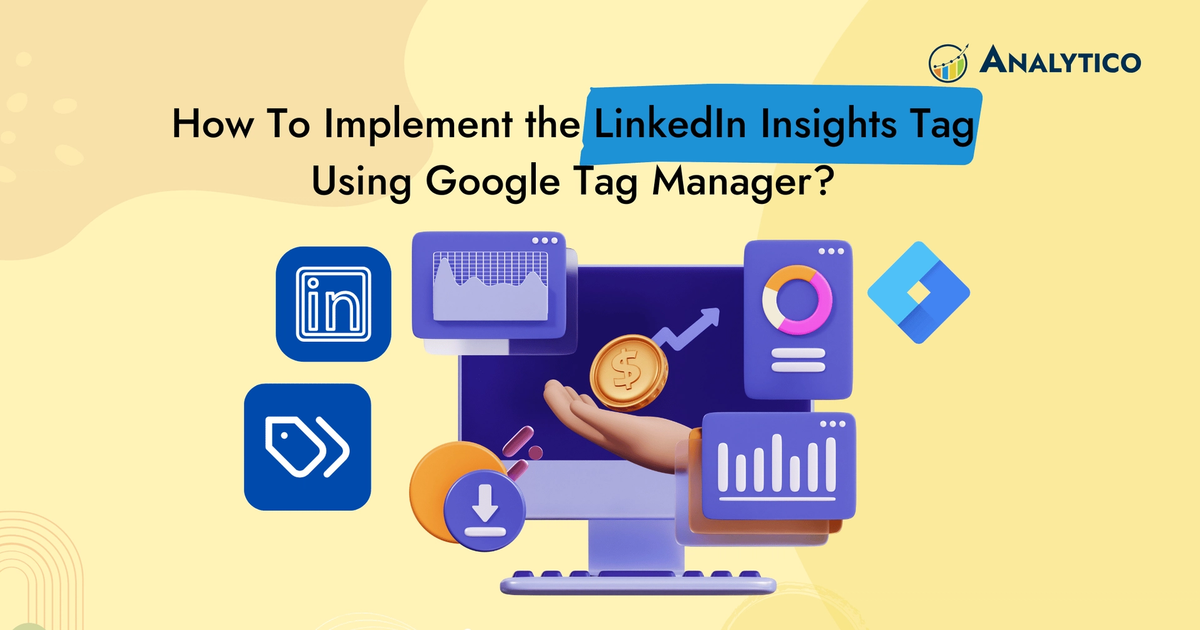 Implement LinkedIn Insights Tag Using Google Tag Manager?