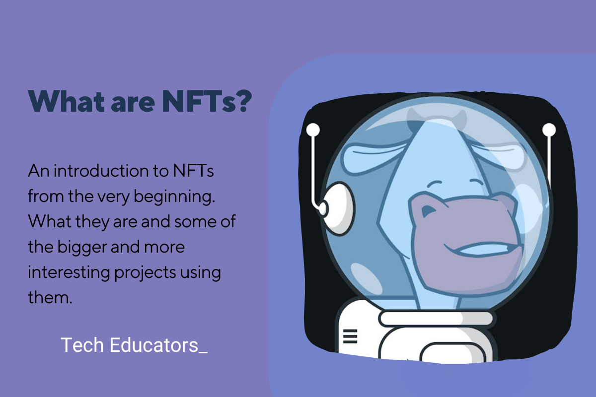 What are NFTs? A Beginner's Guide to Non-Fungible Tokens