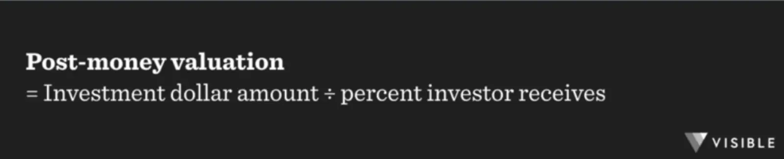 Pre-money vs Post-money: Essential Startup Knowledge - Visible.vc