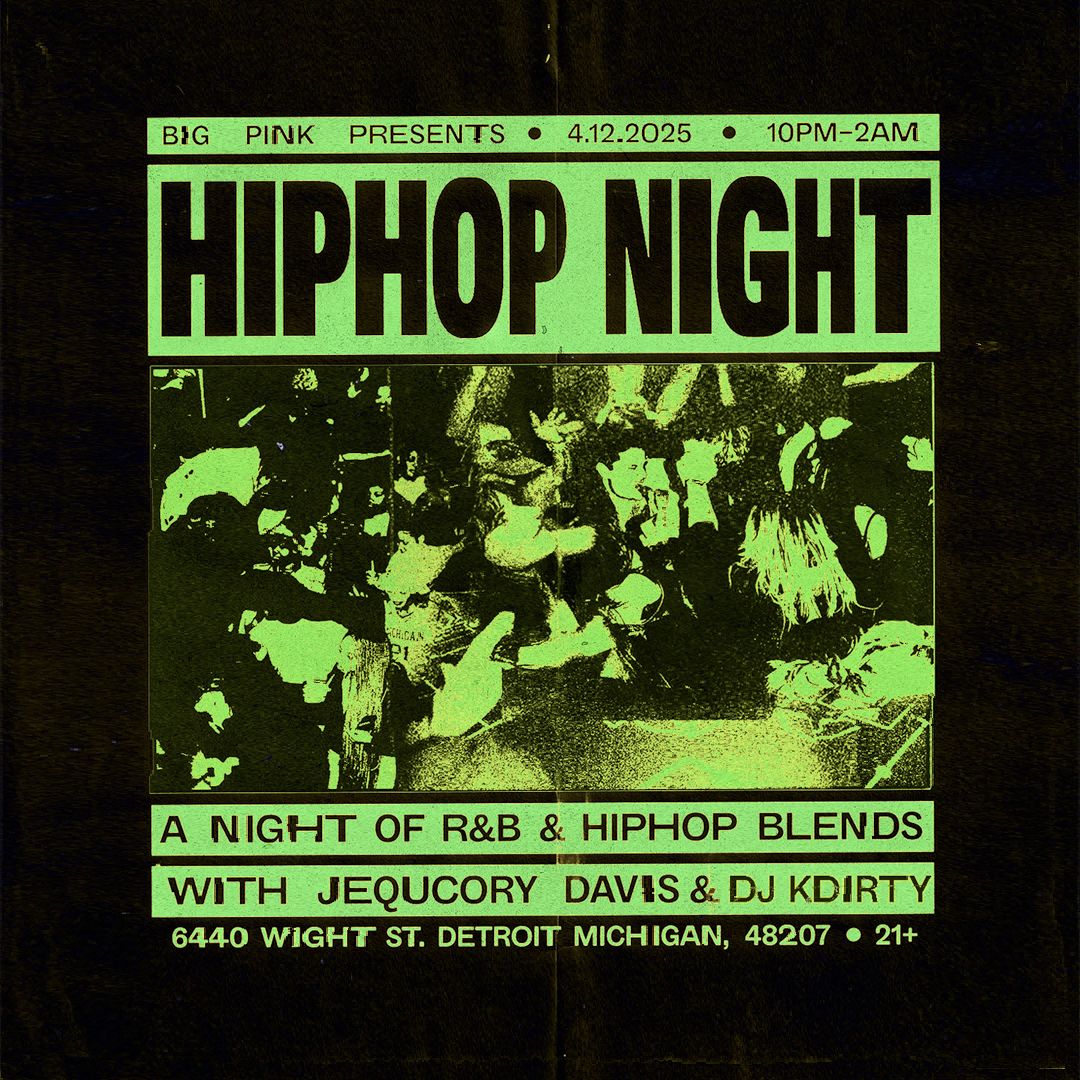 events — Big Pink Detroit