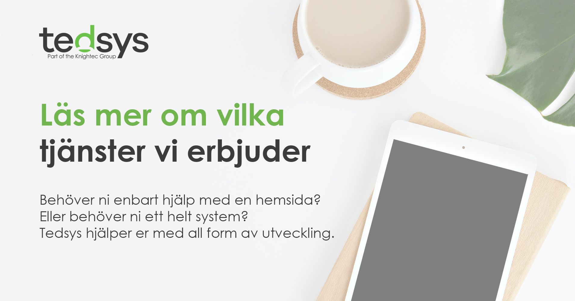 Tjänster vi tillhandahåller | Tedsys