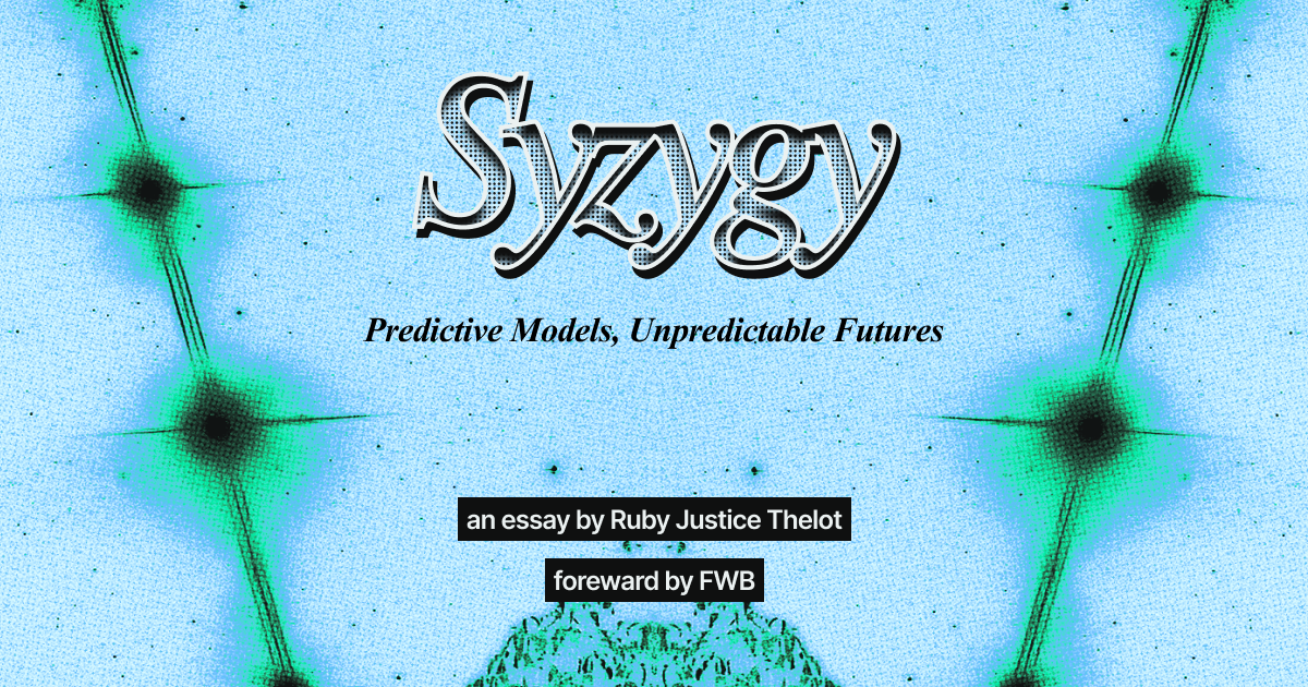 Syzygy: Predictive Models, Unpredictable Futures