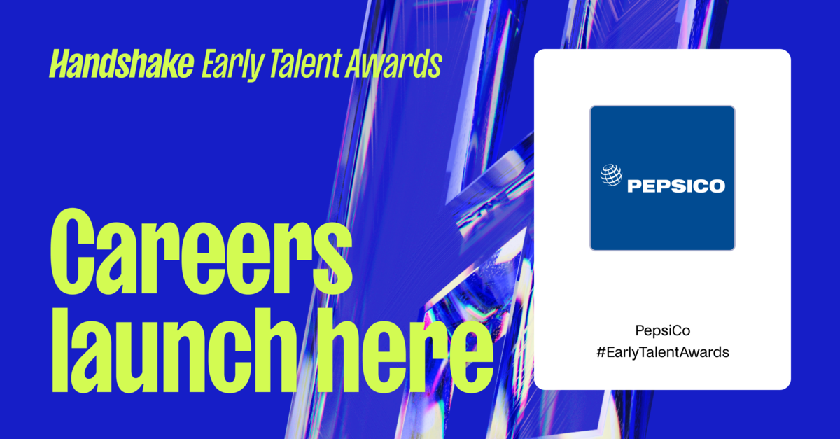2024 Handshake Early Talent Awards - PepsiCo | Handshake