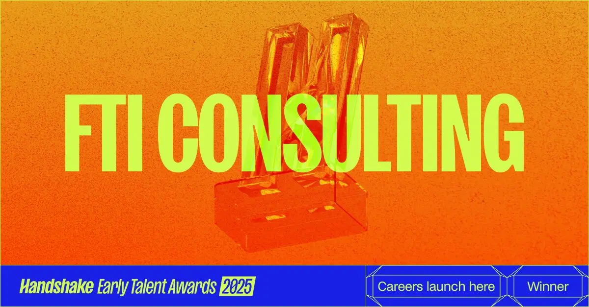 2025 Handshake Early Talent Awards - FTI Consulting | Handshake