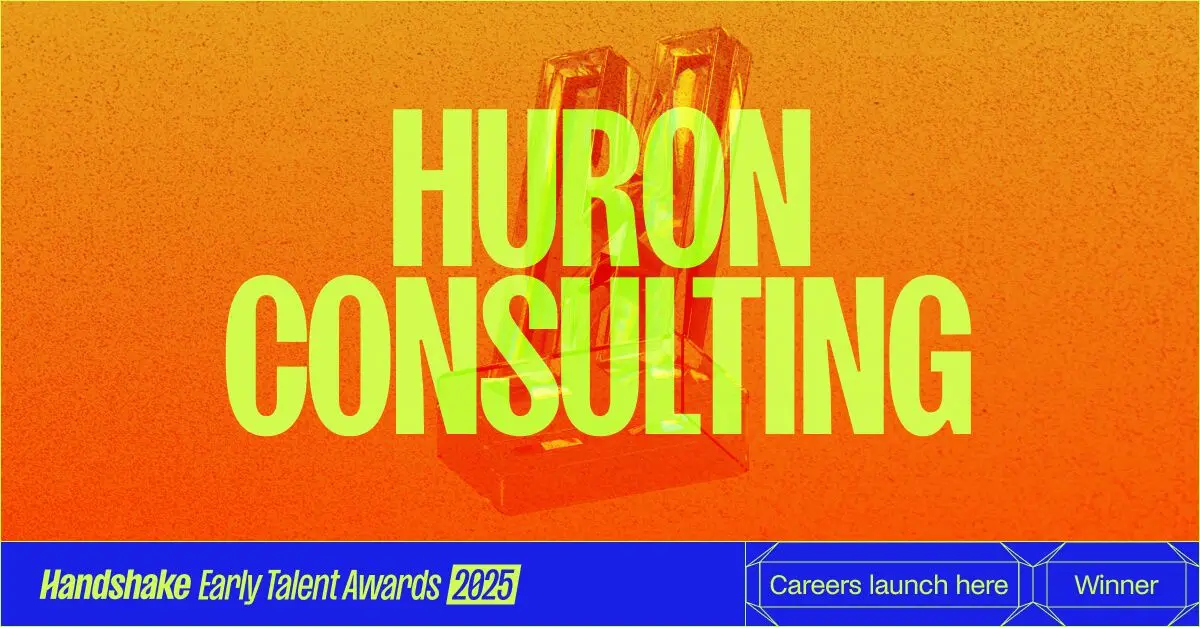 2025 Handshake Early Talent Awards - Huron Consulting | Handshake