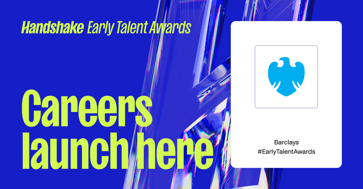 2024 Handshake Early Talent Awards - Barclays | Handshake