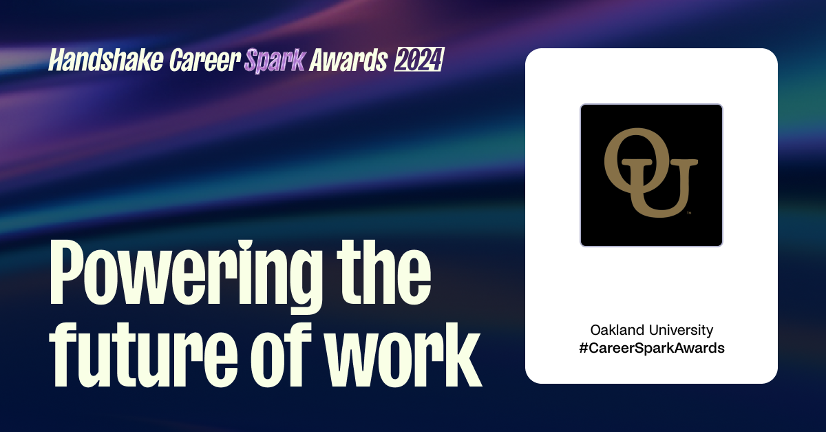 Oakland University | 2024 Handshake Career Spark Award winner