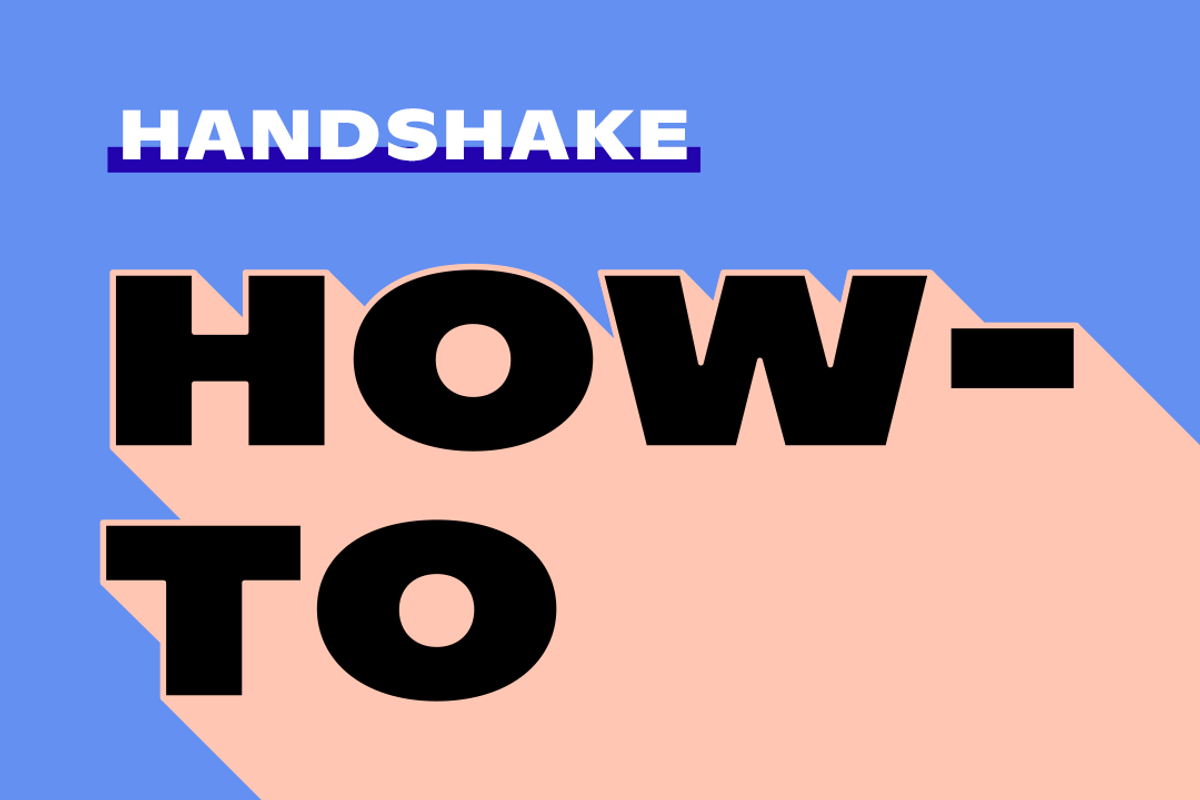 How to Nail Your First Week on Handshake | Handshake