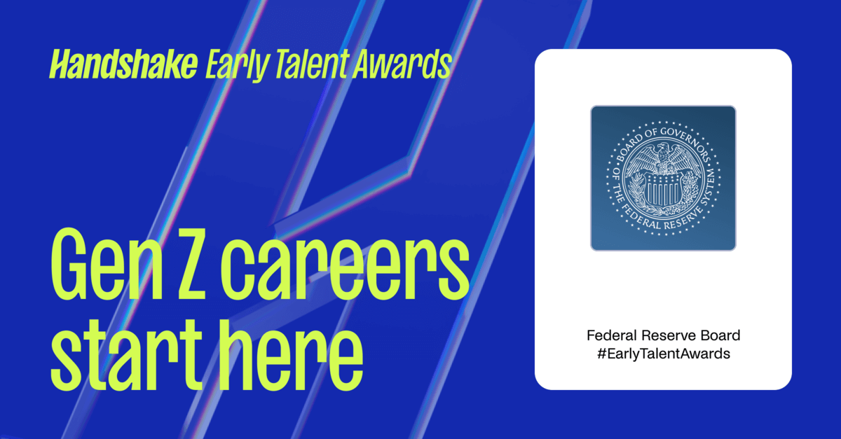 2023 Handshake Early Talent Awards - Federal Reserve Board | Handshake