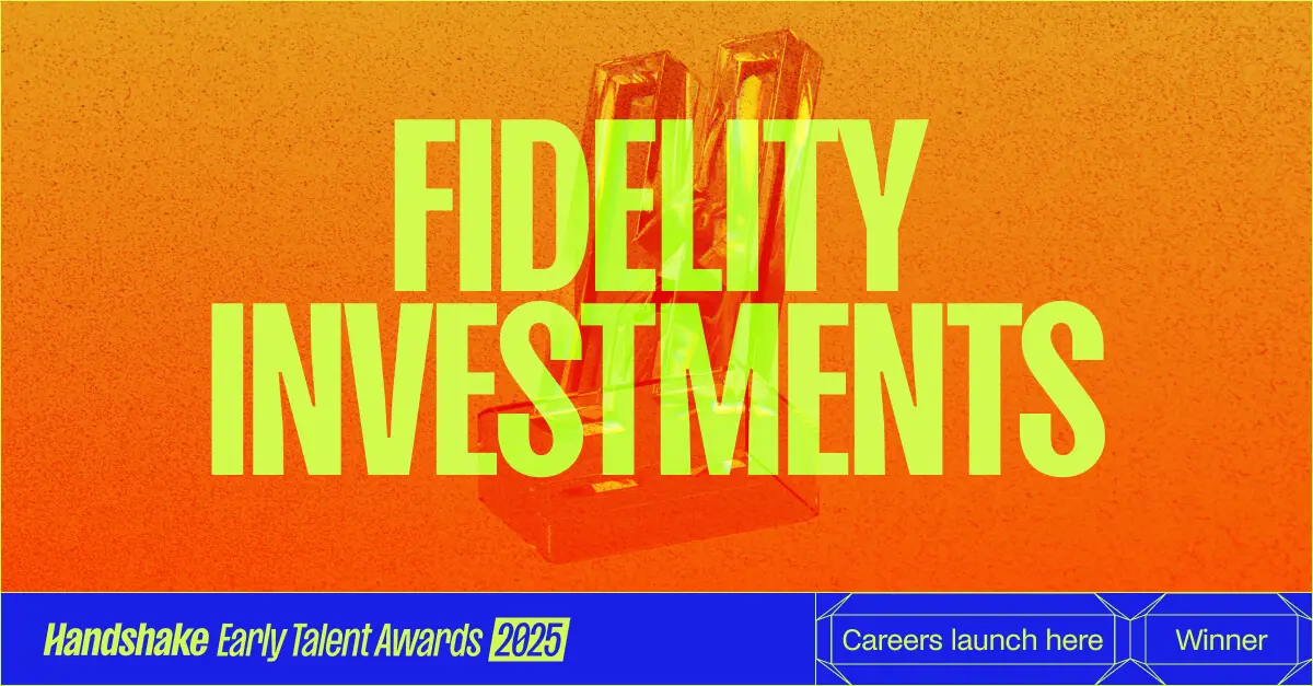 2025 Handshake Early Talent Awards - Fidelity Investments | Handshake