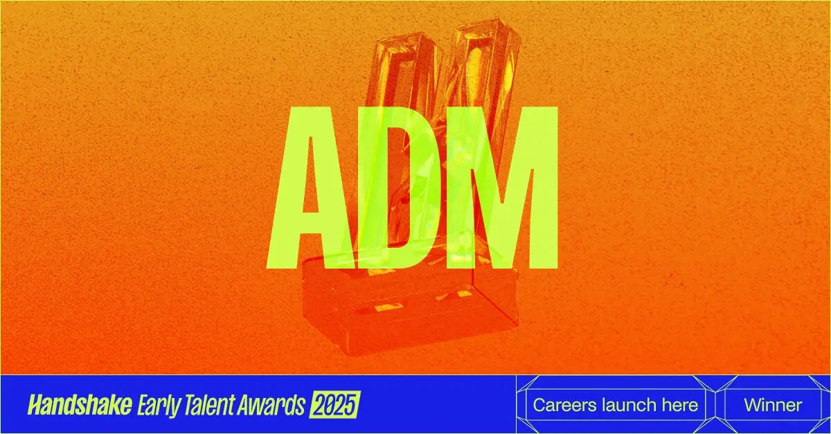 2025 Handshake Early Talent Awards - ADM | Handshake