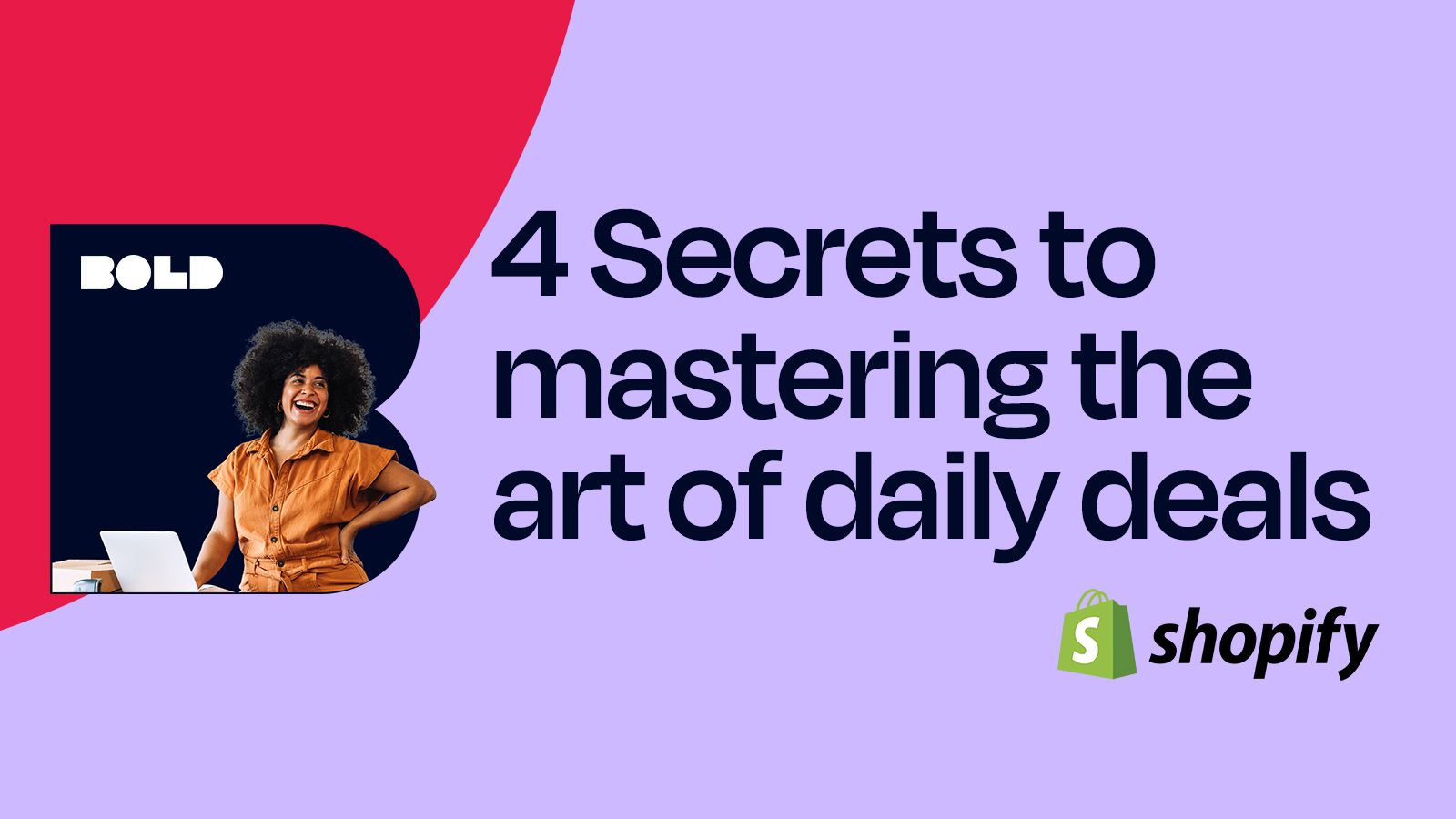 4 Secrets to mastering the art of daily deals