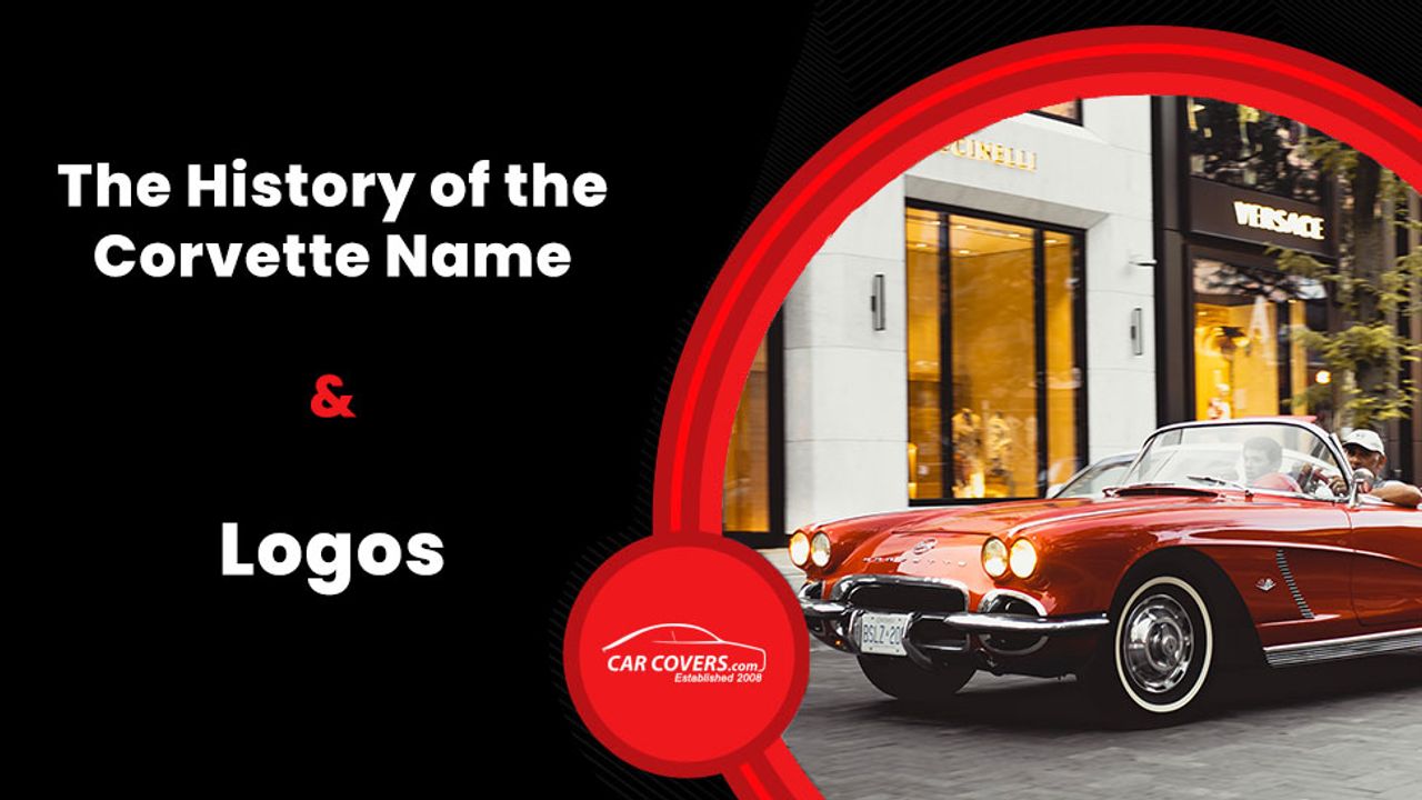 How Did Corvette Get Its Name & Its Logo History | CarCovers.com