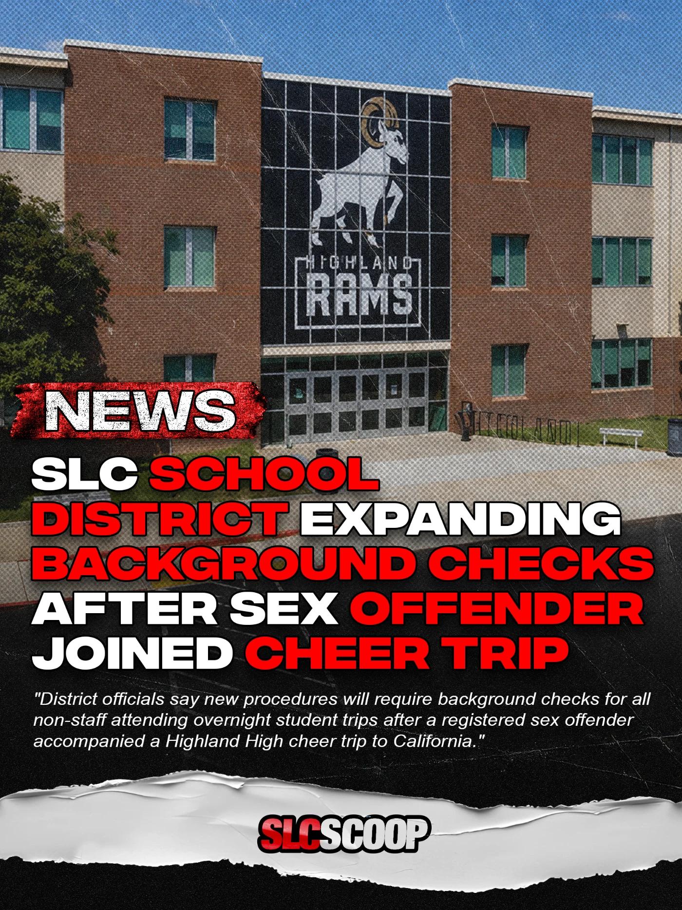 SLC School District Expanding Background Checks After Sex Offender ...