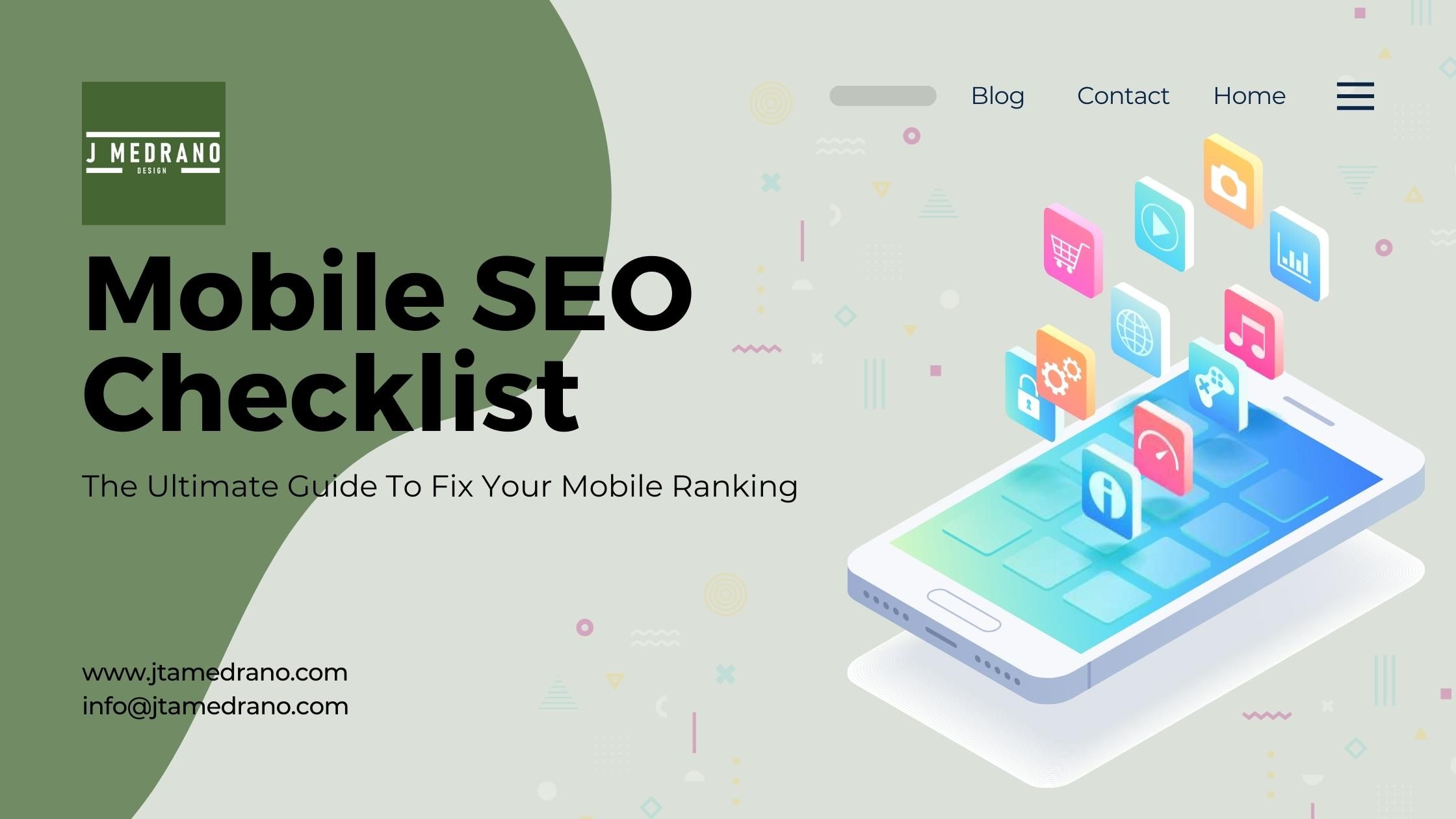 Mobile SEO Checklist for 2025: The Ultimate Guide | J Medrano Design LLC