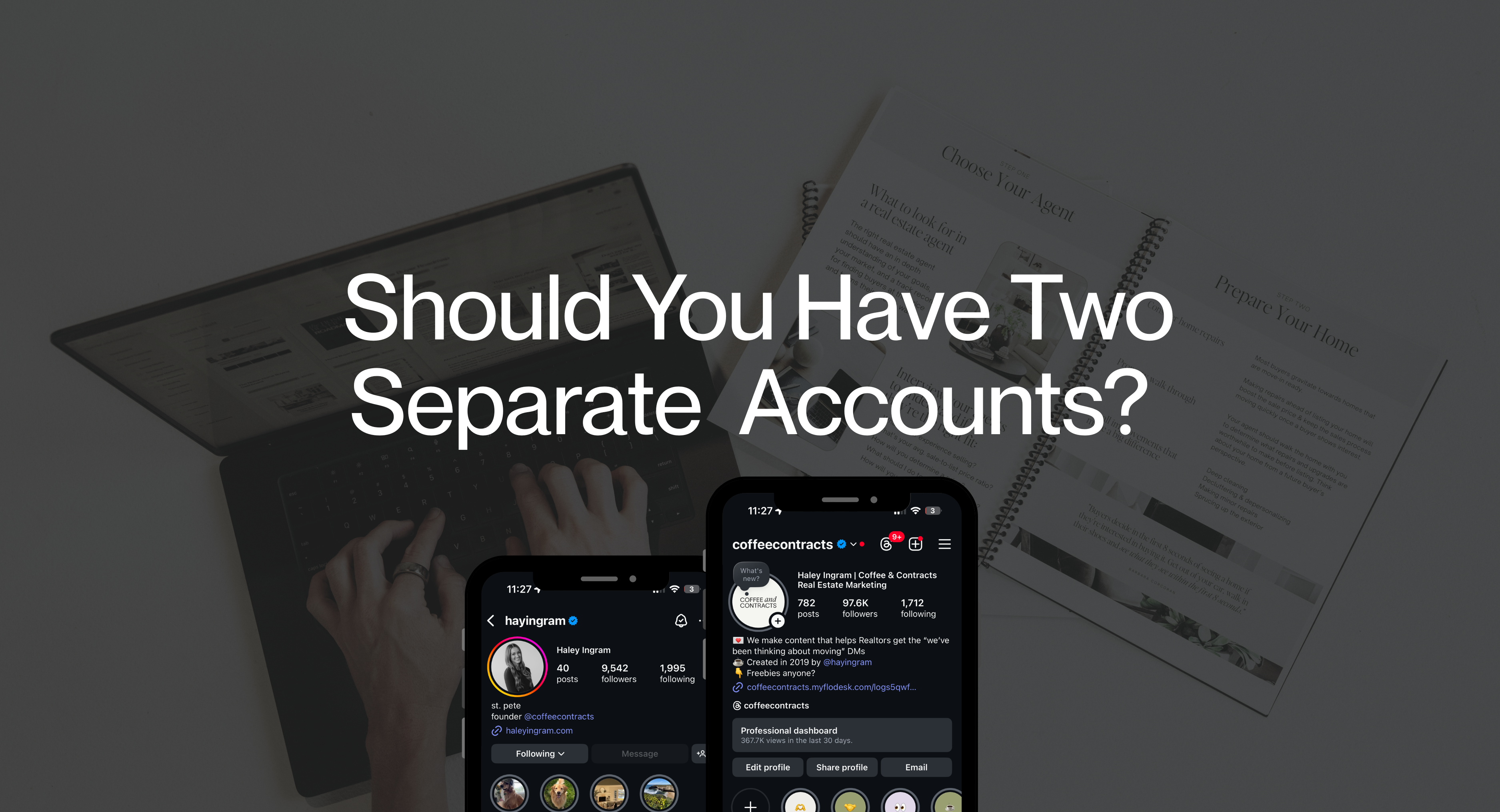 Real Estate Agents: Should You Have Two Separate Accounts? | Coffee ...