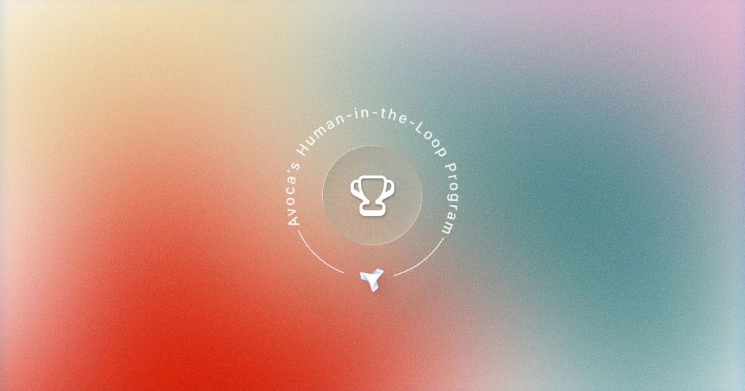 Why Avoca Has a Human in the Loop Program | Avoca AI