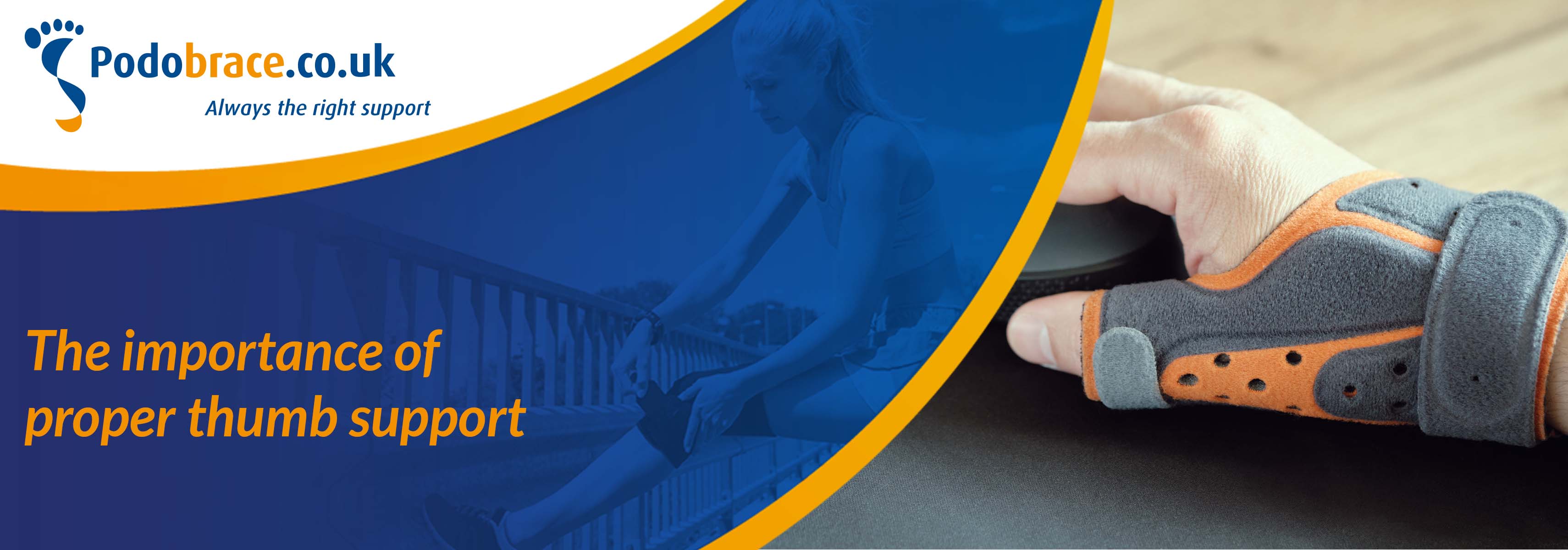 The importance of proper thumb support | Podobrace.co.uk