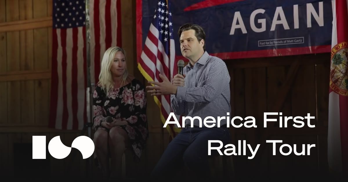 America First Rally Tour with Congressman Matt Gaetz | LCG