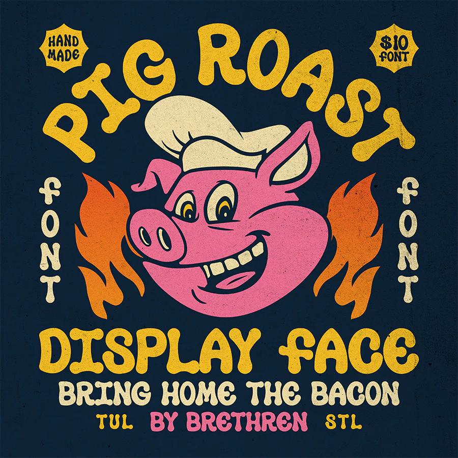 Pig Roast | Custom Display Font by Brethren Design Co | Brethren Design ...