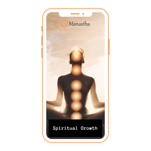 Spiritual Growth - Manastha
