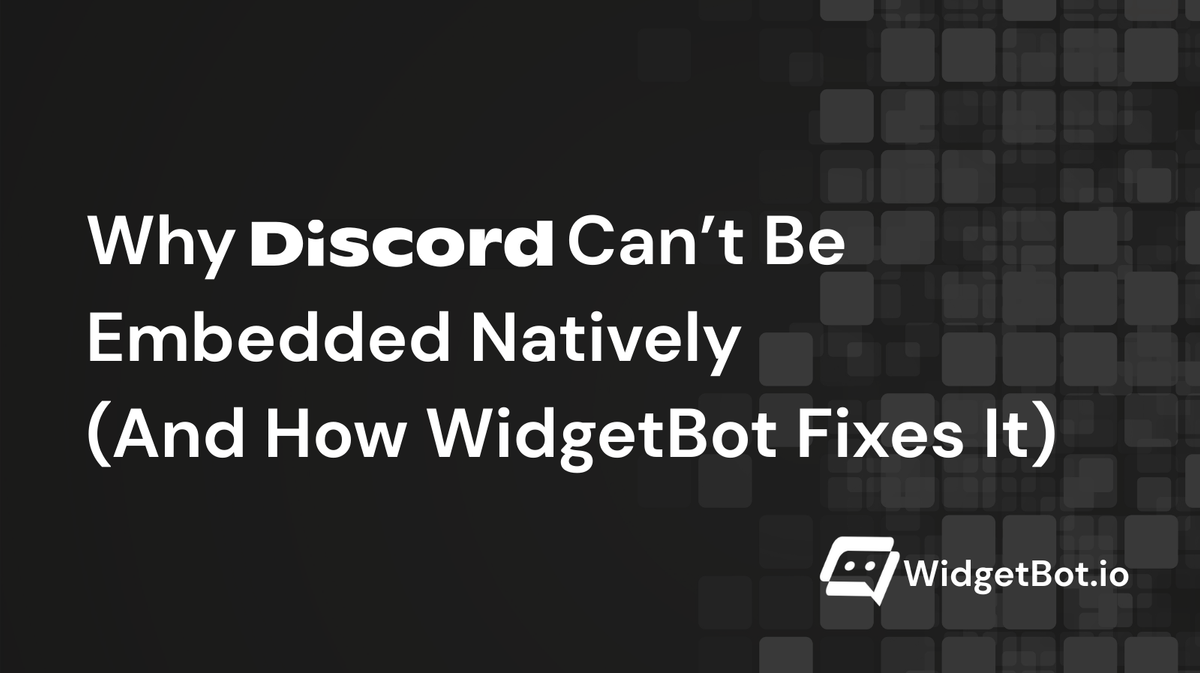 Why Discord Can’t Be Embedded, or can it?