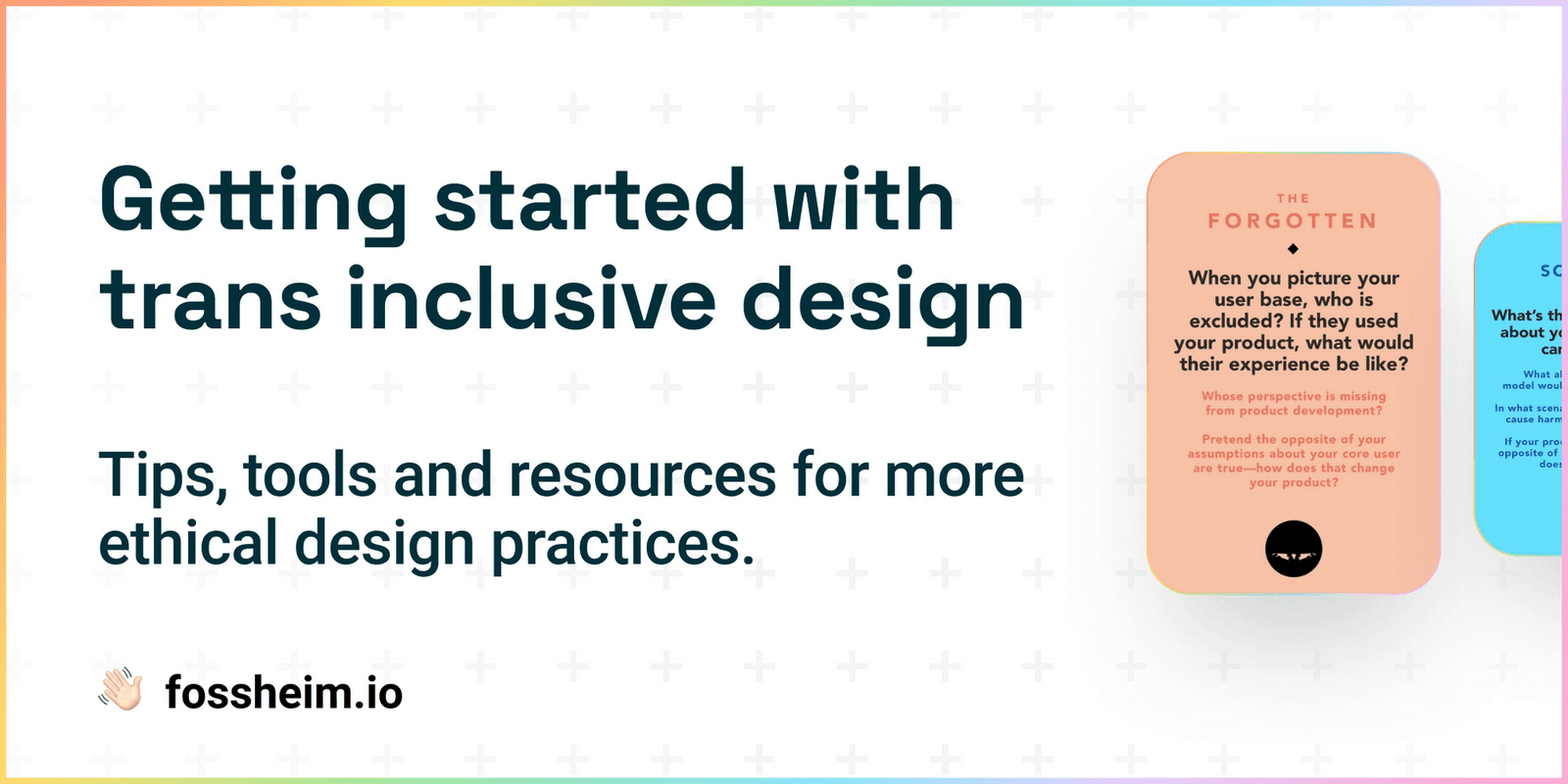 Getting Started With Trans Inclusive Design Tools And Resources By Sarah L Fossheim