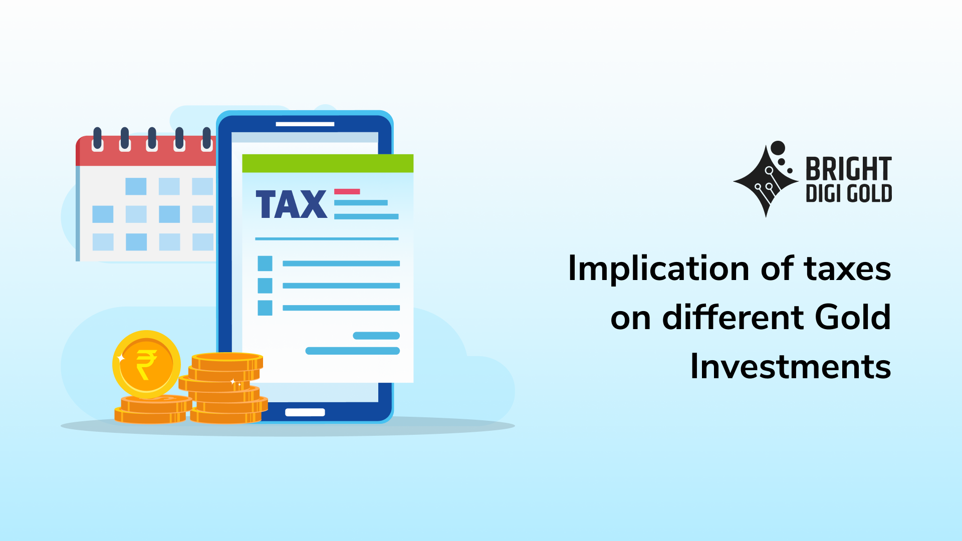 Gold Taxation – A Detailed Insight