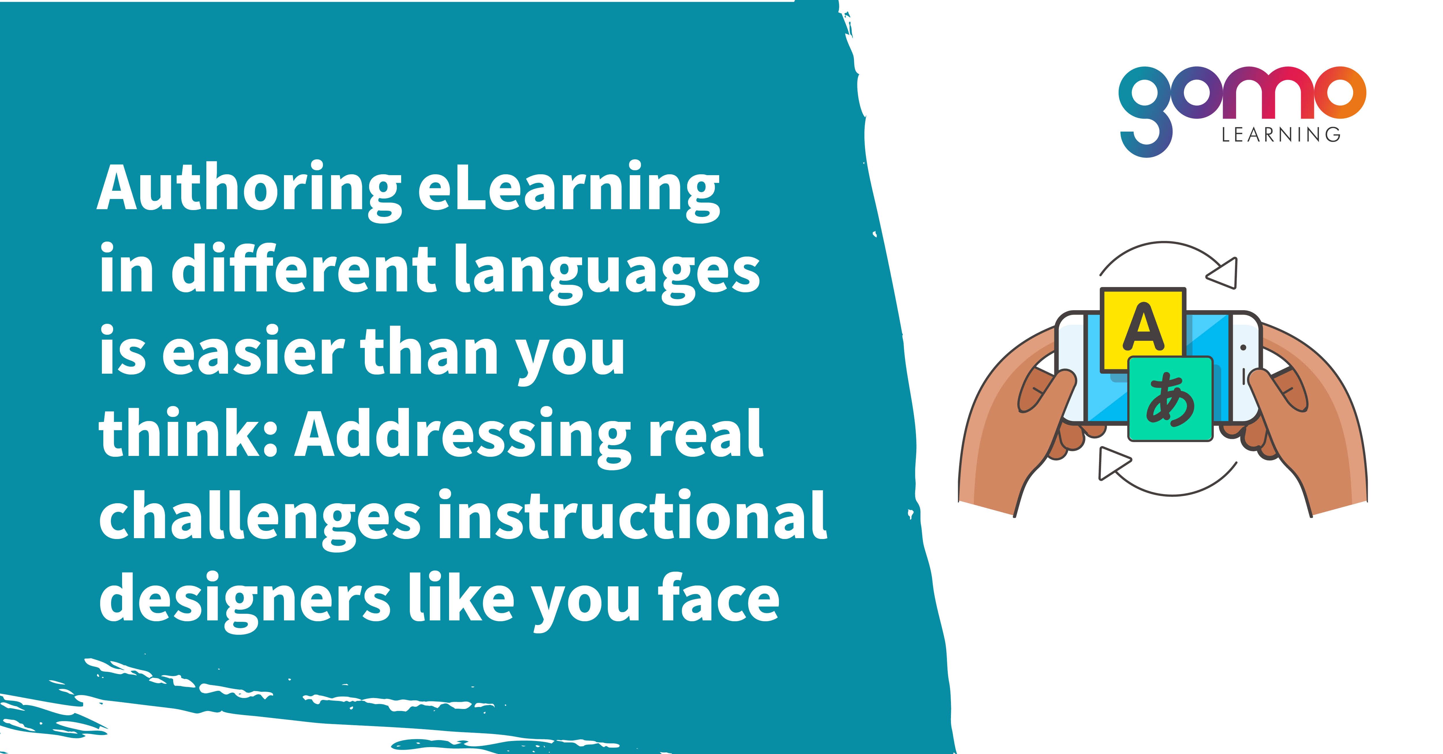 Authoring eLearning in different languages is easier than you think ...