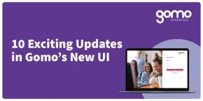 10 exciting updates in Gomo’s new UI [Quick visual guide] | Gomo Learning