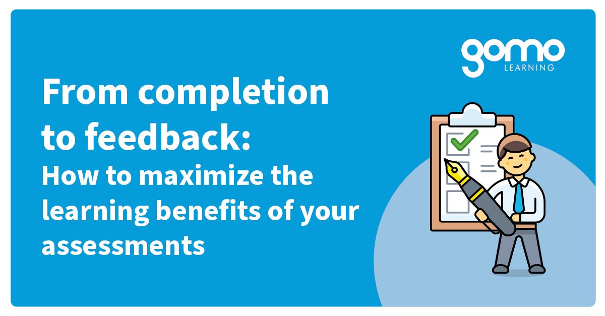 From completion to feedback: How to maximize the learning benefits of ...
