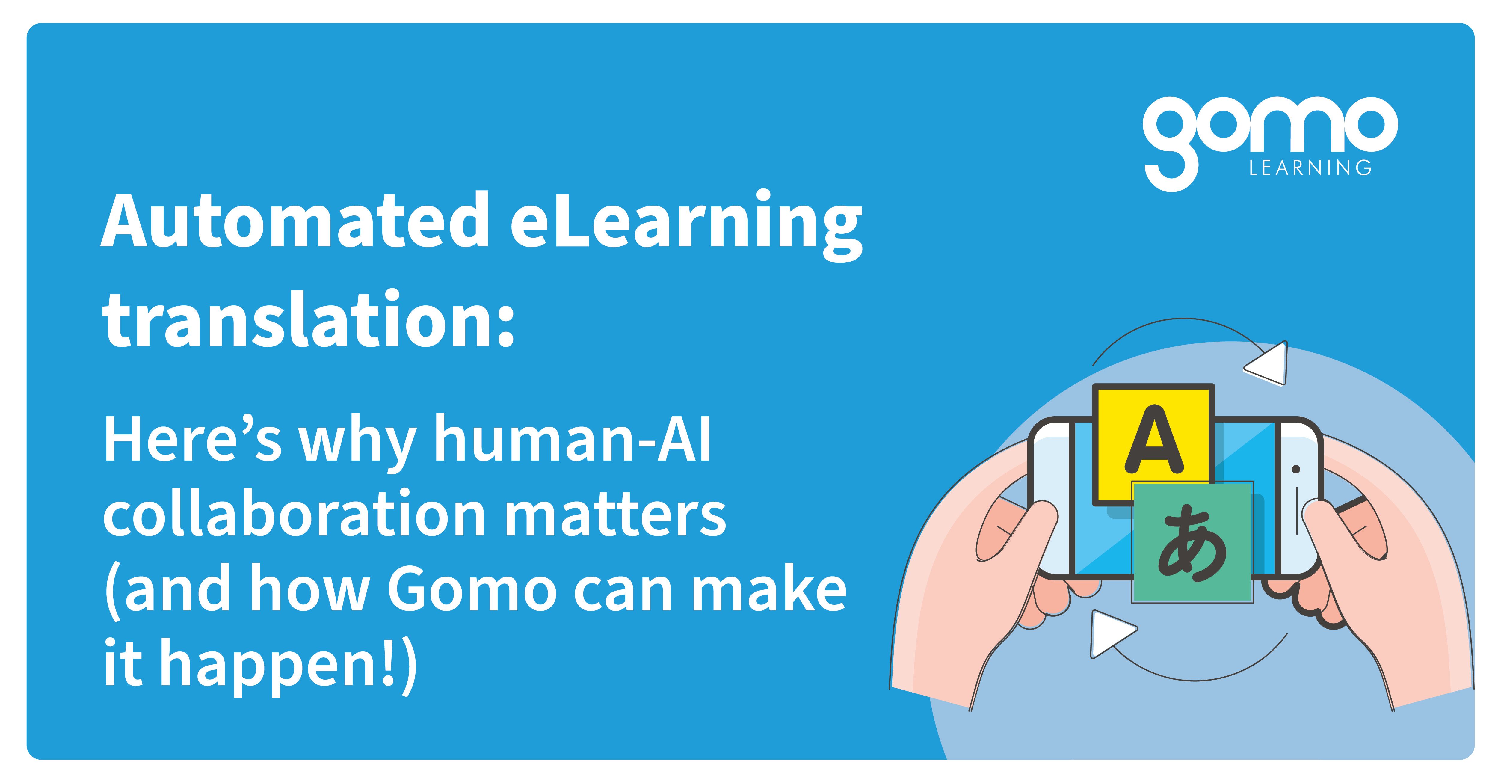 AI eLearning translation | Gomo Learning