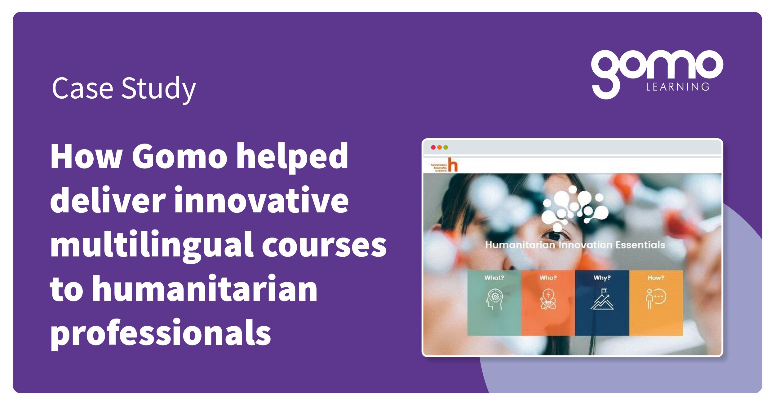 See how Gomo transformed the eLearning program for Humanitarian ...